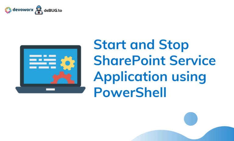 Start And Stop Sharepoint Service Application Using Powershell 7089