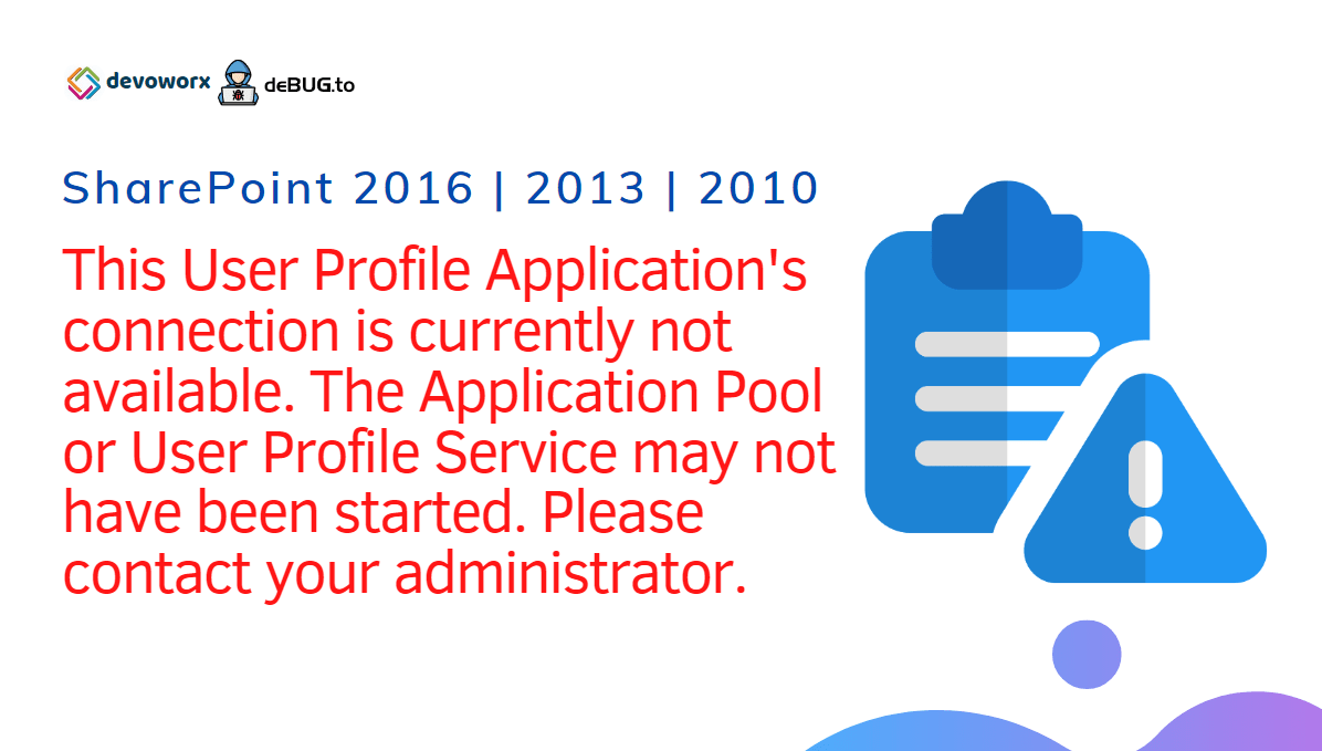 This User Profile Application's Connection Is Currently Not Available