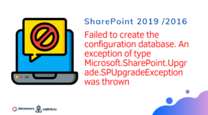 SharePoint 2016: Failed To Create The Configuration Database. Microsoft.SharePoint.Upgrade ...