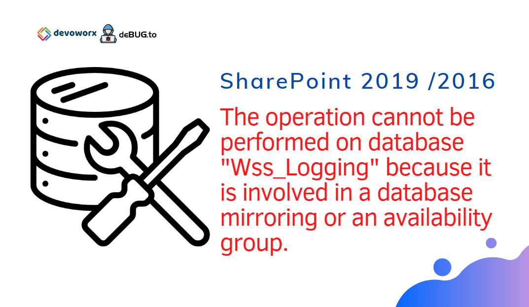 The Operation Cannot Be Performed On Database Because It Is Involved In A Database Mirroring