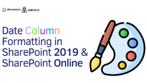 JSON SharePoint Date Column Formatting In SharePoint 2019 And SharePoint Online