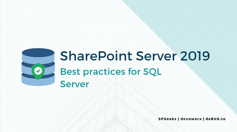 SQL Server Best Practices For SharePoint 2019