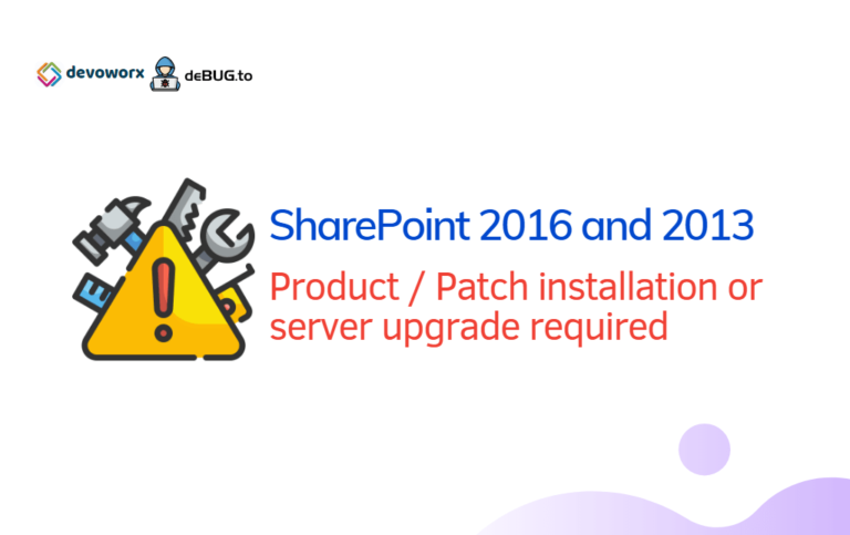 SharePoint 2016 Product / Patch Installation Or Server Upgrade Required