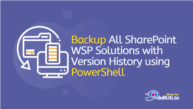 Backup All WSP SharePoint Solutions Using PowerShell