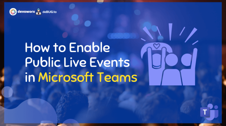 How To Enable Public Live Events In Microsoft Teams