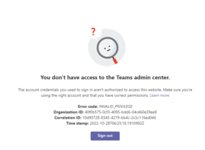 You Don't Have Access To The Teams Admin Center