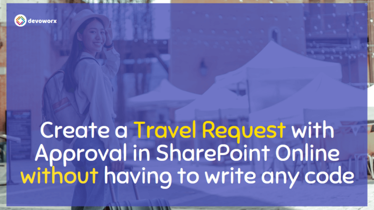 Travel Request With Approval In SharePoint Online
